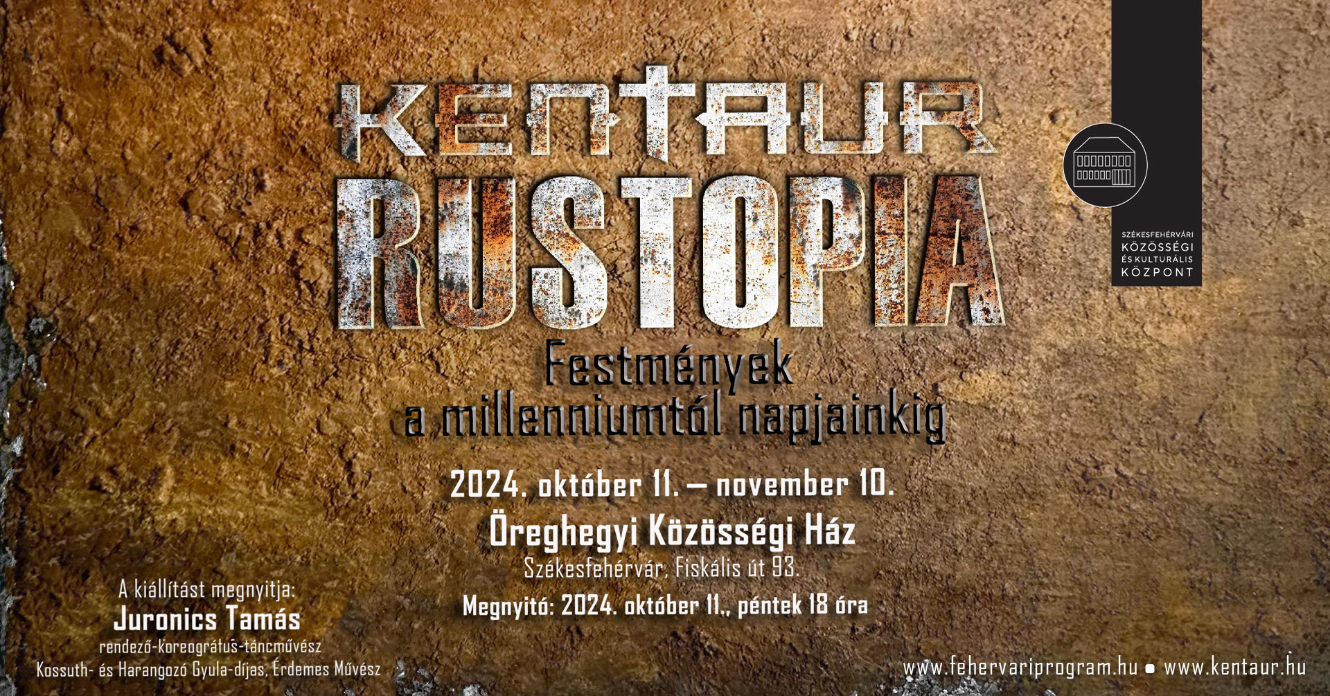Kentaur: Rustopia – Festmények a millenniumtól napjainkig | SZKKK